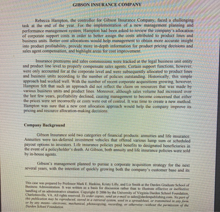 Gibson Insurance Please analyze the Gibson | Chegg.com