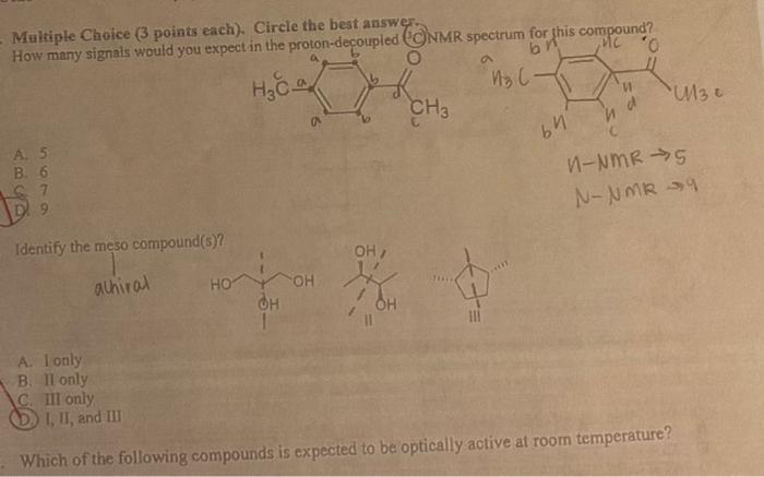 Solved Multiple Choice ( 3 points each). Circle the best | Chegg.com