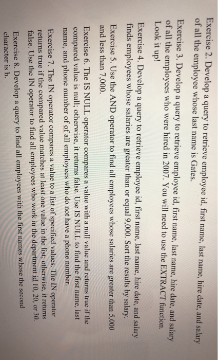 Exercise 2. Develop a query to retrieve employee id, | Chegg.com