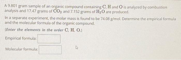 Solved A 9.801 gram sample of an organic compound containing | Chegg.com