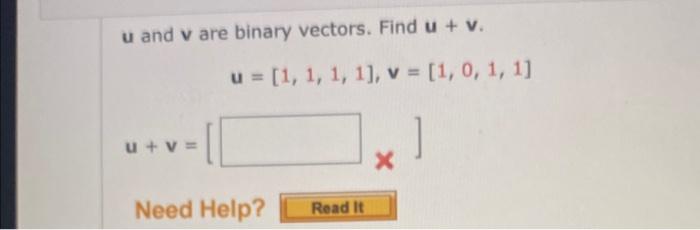 Solved u and v are binary vectors. Find u+v. | Chegg.com