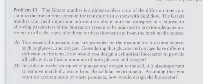 Solved Problem 11 The Graetz number is a dimensionless ratio | Chegg.com
