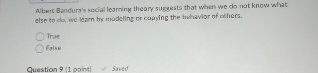 Solved Albert Bandura's social learning theory suggests that | Chegg.com