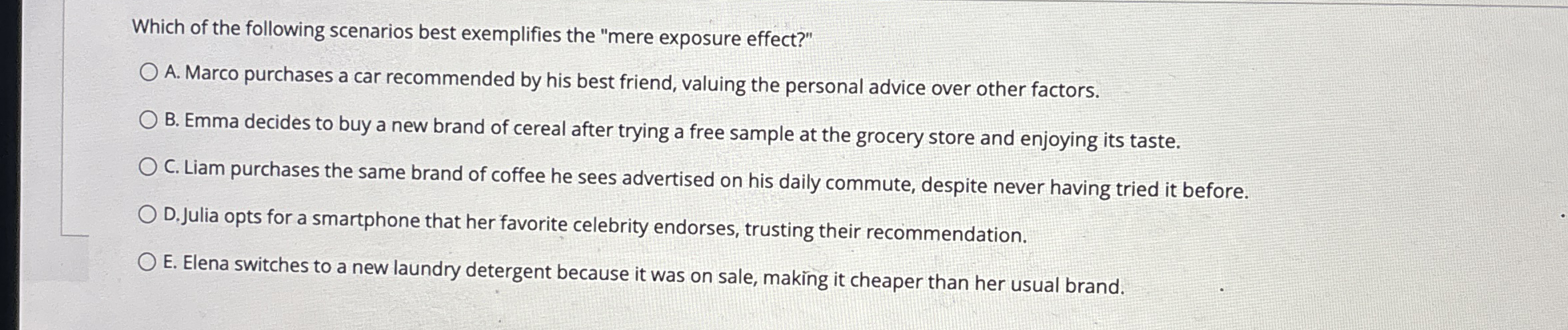 Solved Which of the following scenarios best exemplifies the | Chegg.com