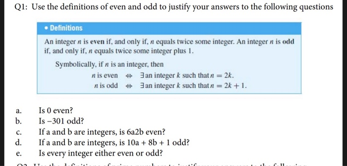 Solved Q1: Use the definitions of even and odd to justify | Chegg.com