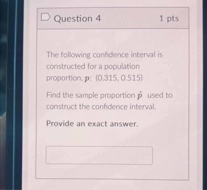 Solved The following confidence interval is constructed for | Chegg.com