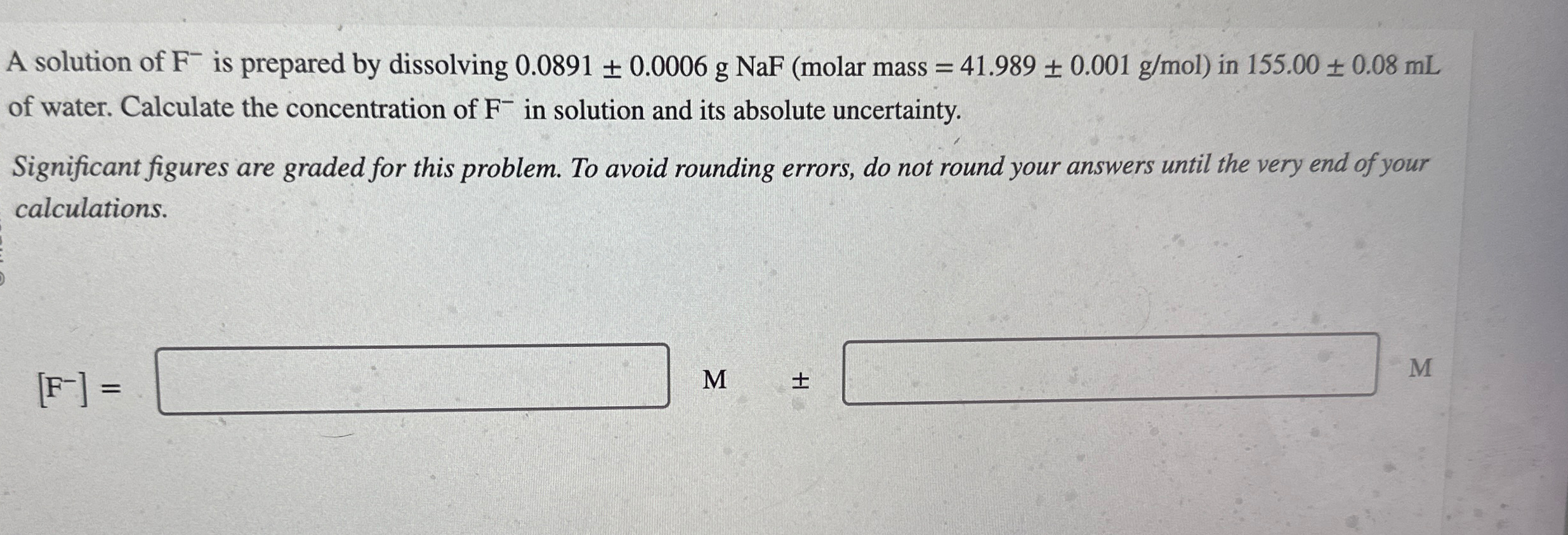 Solved A solution of F-is prepared by dissolving | Chegg.com