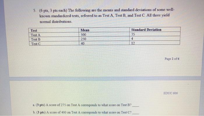 Solved S. (6 pts, 3 pts each) The following are the means | Chegg.com Solved S. (6 pts, 3 pts each) The following are the means | Chegg.com