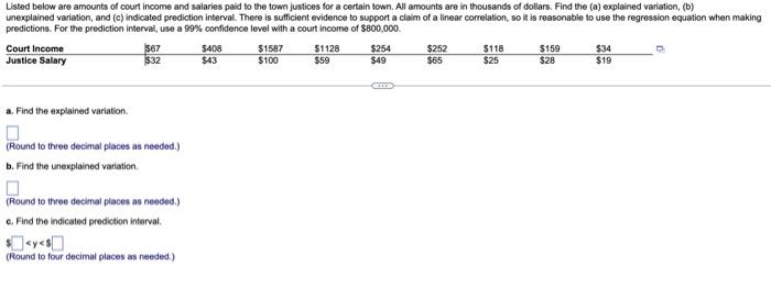 Solved predictions. For the prediction interval, use a 99% | Chegg.com