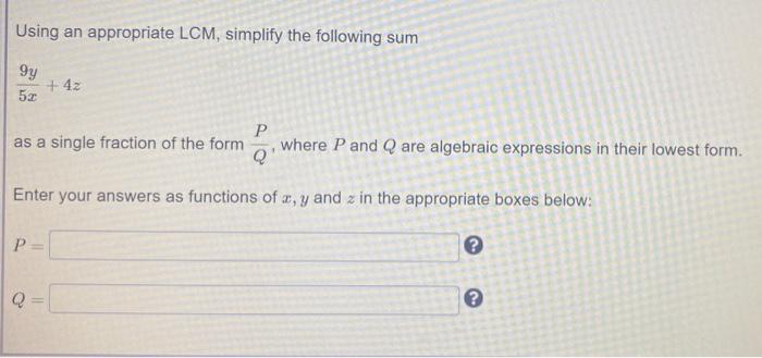 Solved Using an appropriate LCM, simplify the following sum | Chegg.com