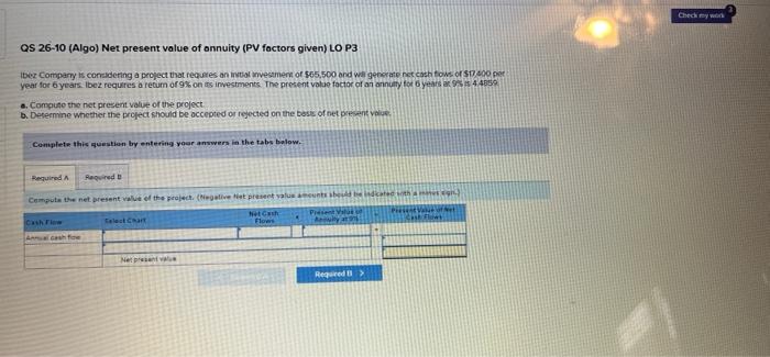 Solved Cheday QS 26-10 (Algo) Net present value of annuity | Chegg.com