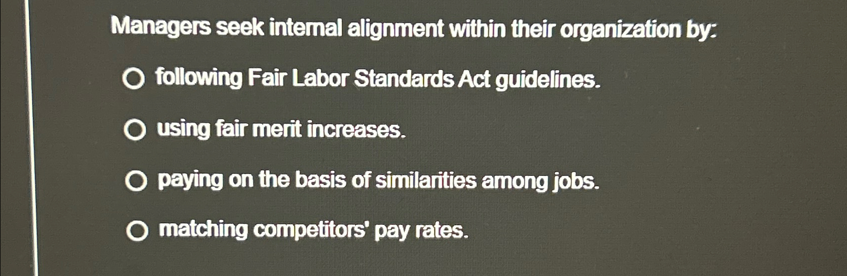 Solved Managers seek intemal alignment within their | Chegg.com