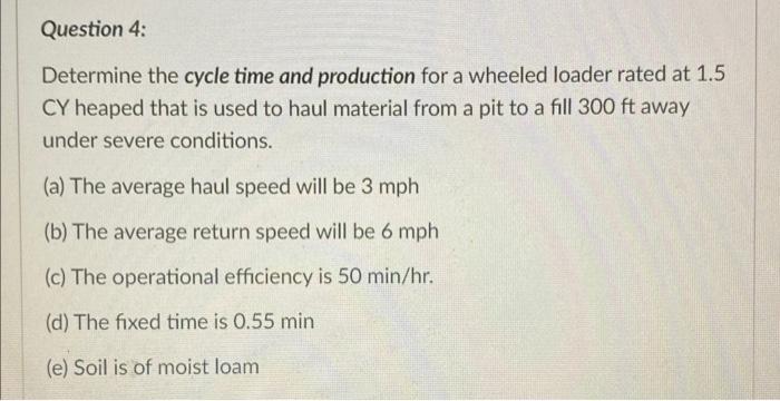 Solved Determine the cycle time and production for a wheeled | Chegg.com