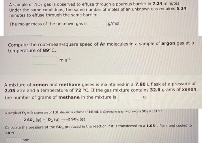Solved A sample of NO2 gas is observed to effuse through a | Chegg.com