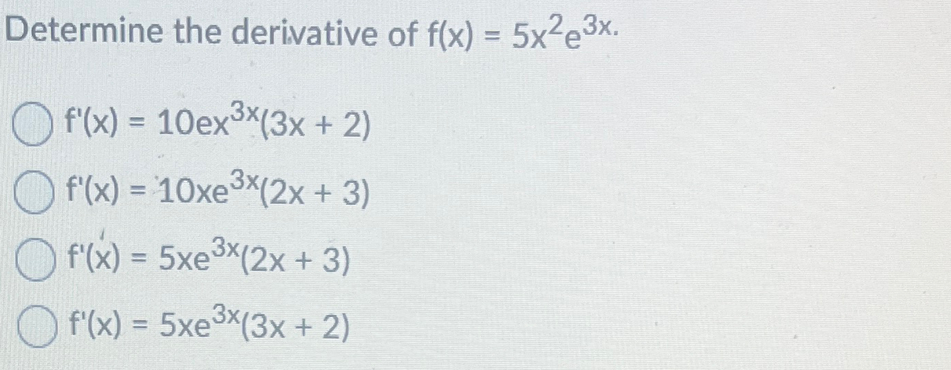 Solved Determine the derivative of | Chegg.com