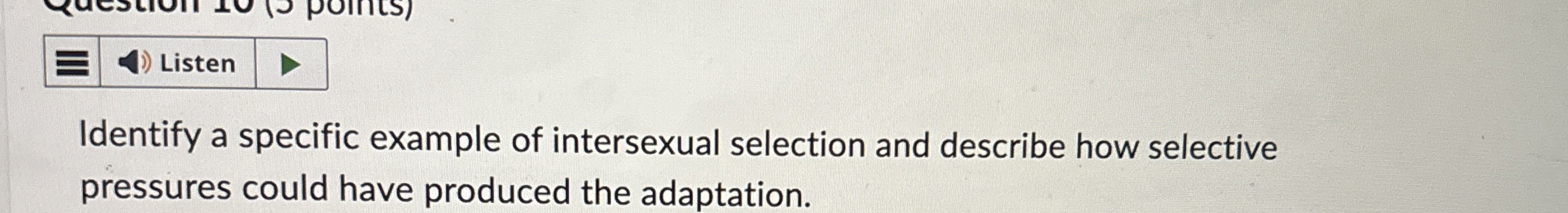 Solved ListenIdentify a specific example of intersexual | Chegg.com