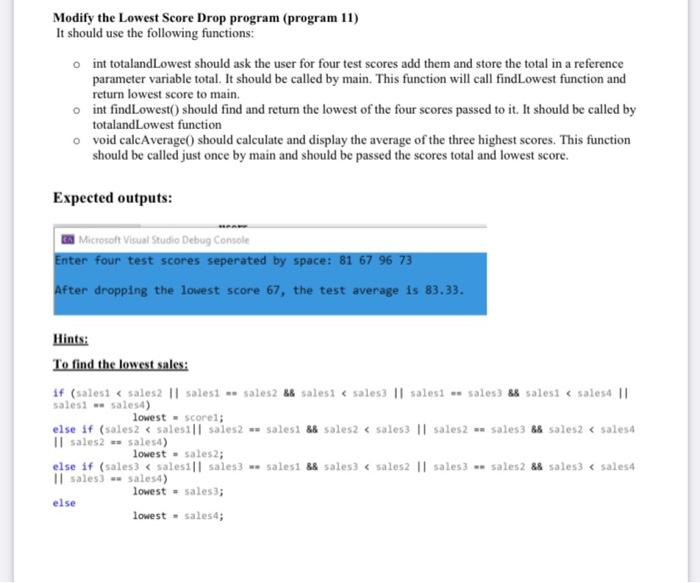 Solved Modify The Lowest Score Drop Program Program 11 It 