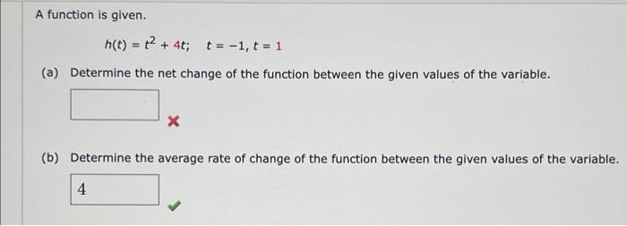Solved A function is given. h(t)=t2+4t;t=−1,t=1 (a) | Chegg.com