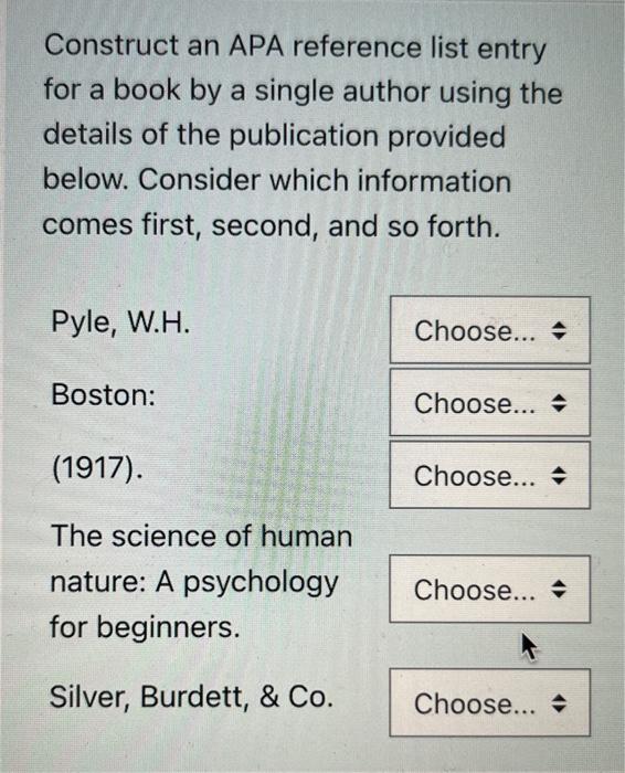 Construct an APA reference list entry for a book by a | Chegg.com