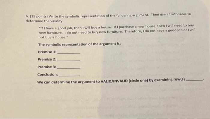 Solved 6. (15 points) Write the symbolic representation of | Chegg.com