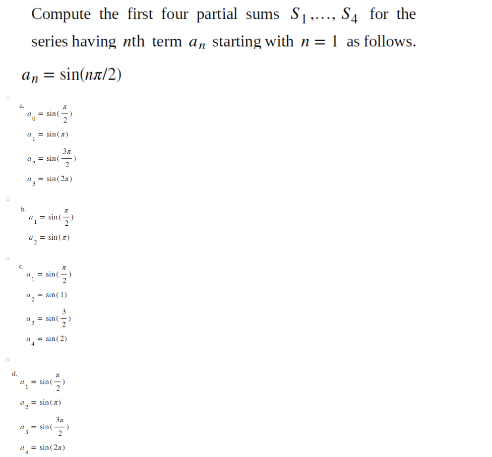 Solved Compute the first four partial sums S1,dots,S4 ﻿for | Chegg.com