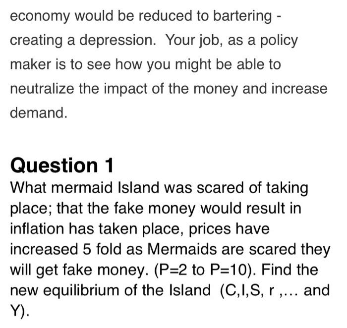 Solved On Mermaid island ( a closed economy in the SR), The | Chegg.com