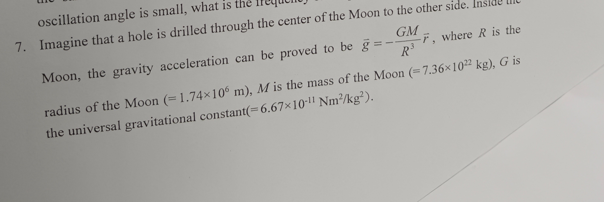 Solved 7. ﻿Imagine that a hole is drilled through the center | Chegg.com