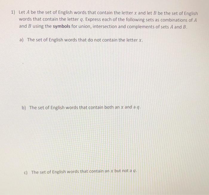 Solved 1) Let A be the set of English words that contain the | Chegg.com