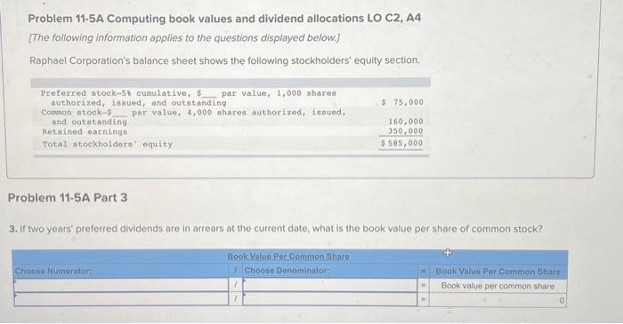 Solved Problem 11-5A Computing book values and dividend | Chegg.com