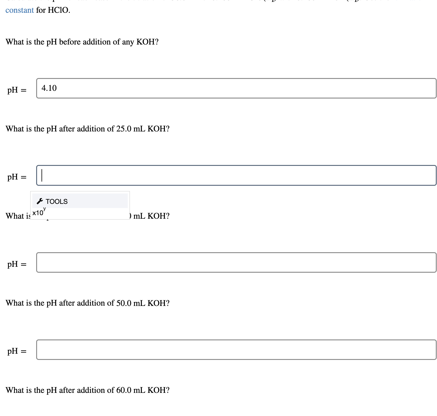 constant for HClO.What is the pH ﻿before addition of | Chegg.com