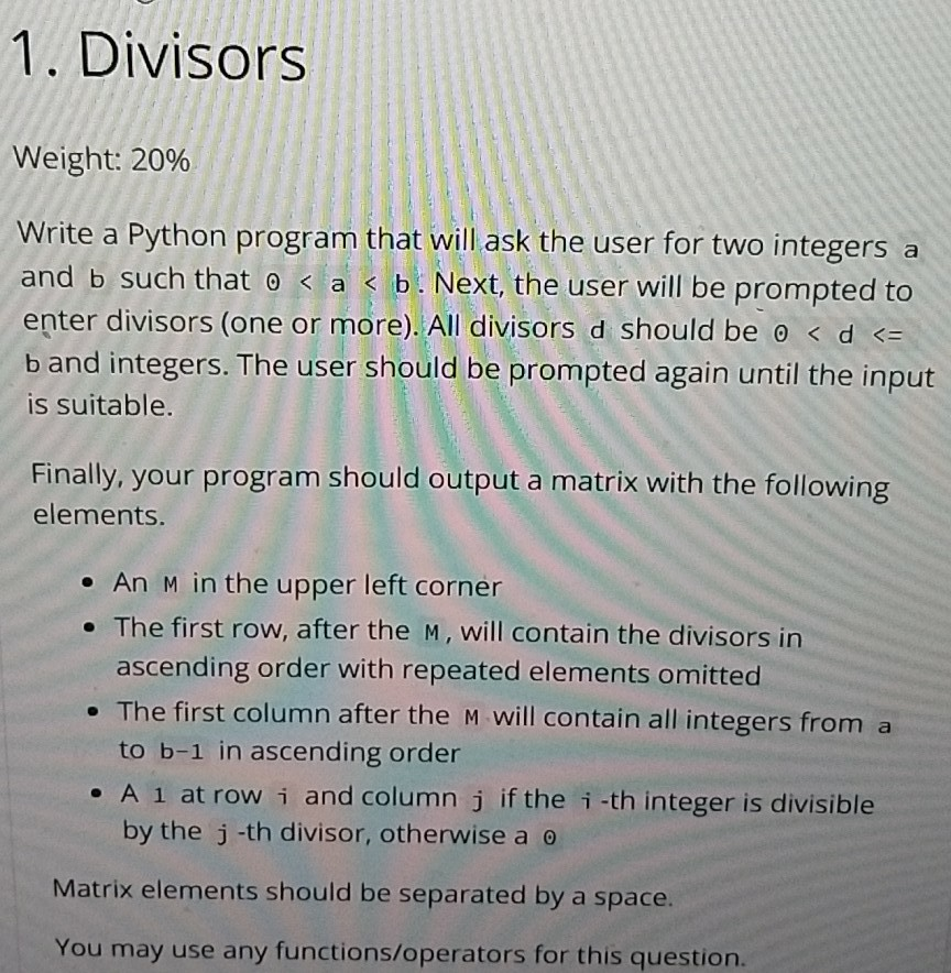 Solved 1 Divisors Weight 20 Write A Python Program That