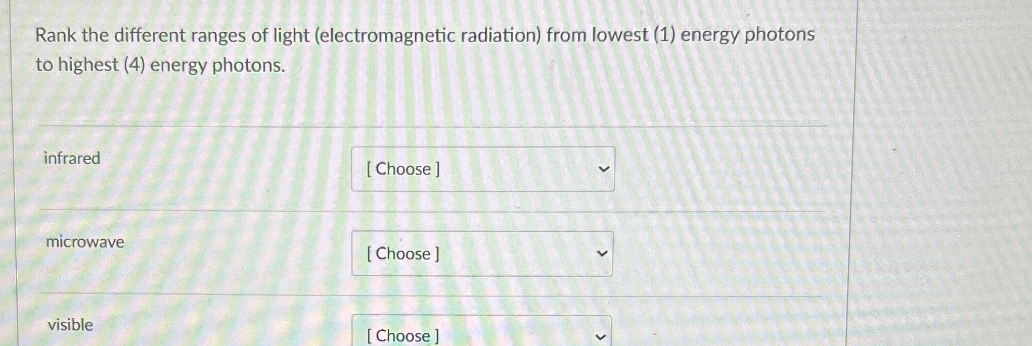 Solved Rank the different ranges of light (electromagnetic | Chegg.com
