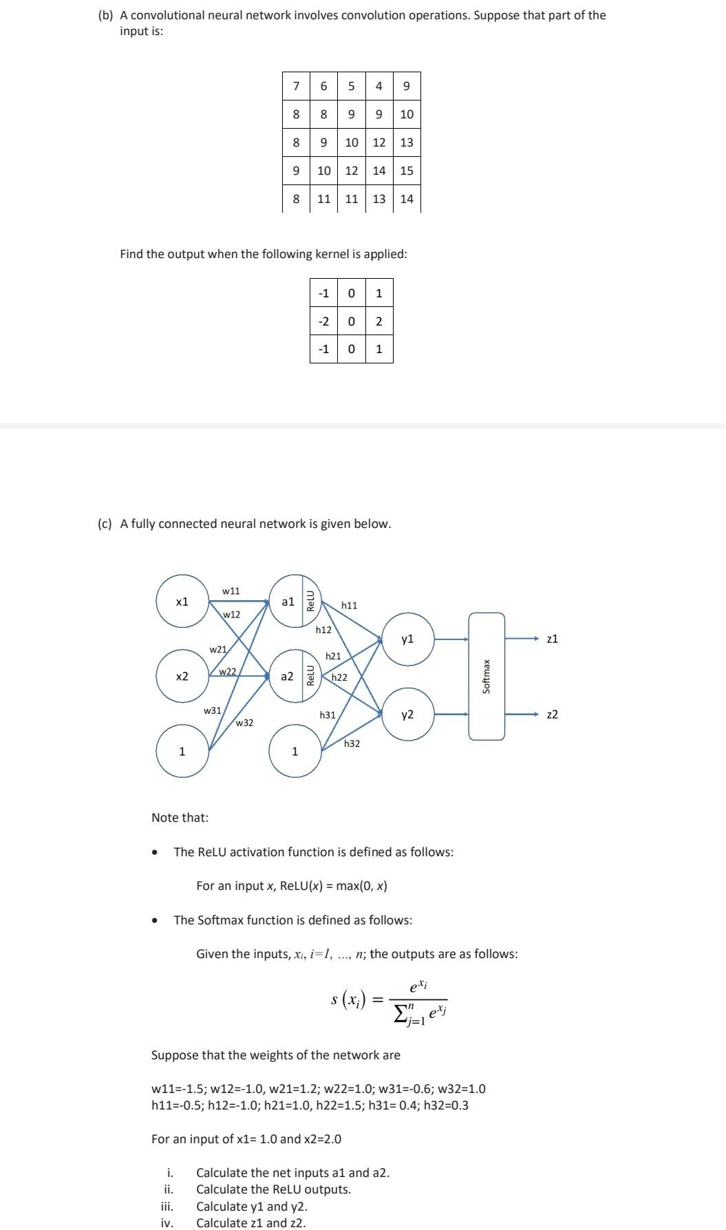 Solved (b) A convolutional neural network involves | Chegg.com