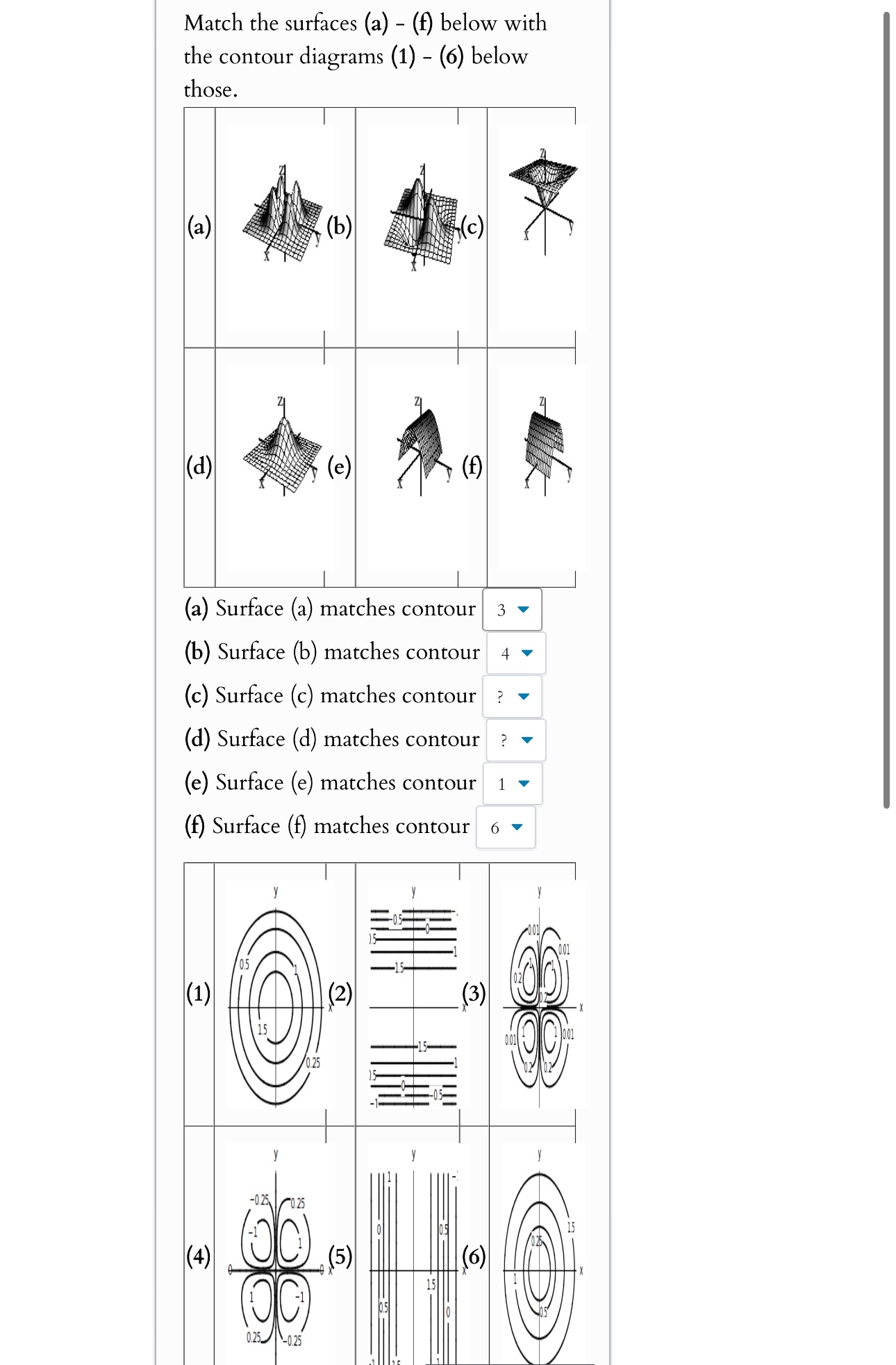 Solved Match the surfaces (a) - (f) ﻿below with the contour | Chegg.com