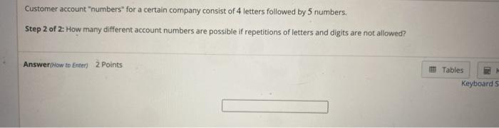 Solved Customer account numbers" for a certain company | Chegg.com