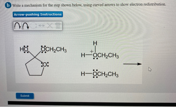 Solved b Write a mechanism for the step shown below, using | Chegg.com