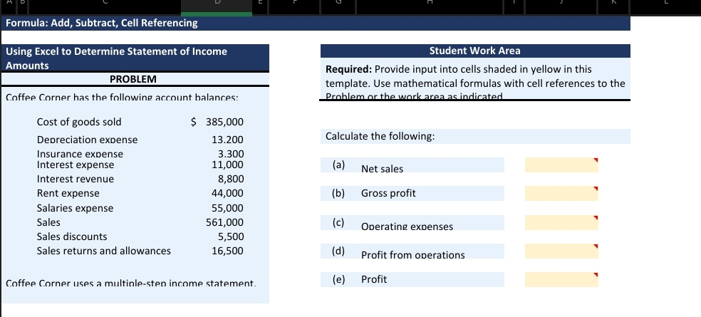 Solved Formula: Add, Subtract, Cell ReferencingUsing Excel | Chegg.com