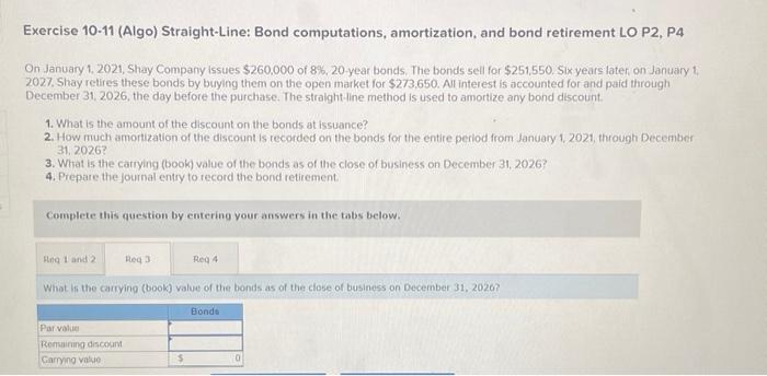 Solved Exercise 10-11 (Algo) Straight-Line: Bond | Chegg.com