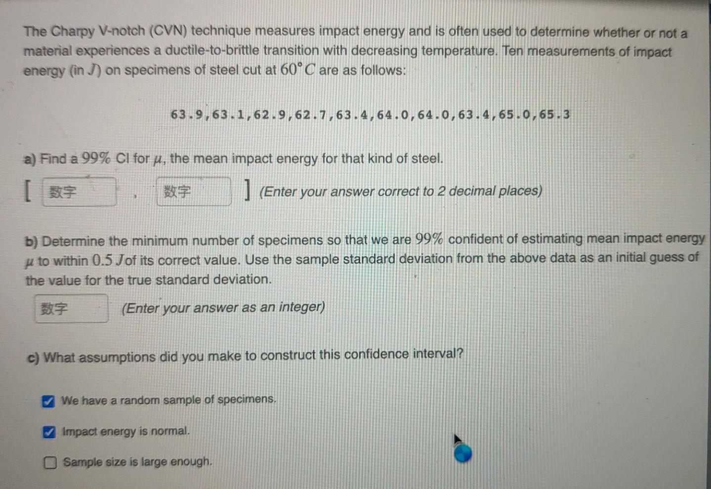 Solved The Charpy V-notch (CVN) technique measures impact | Chegg.com