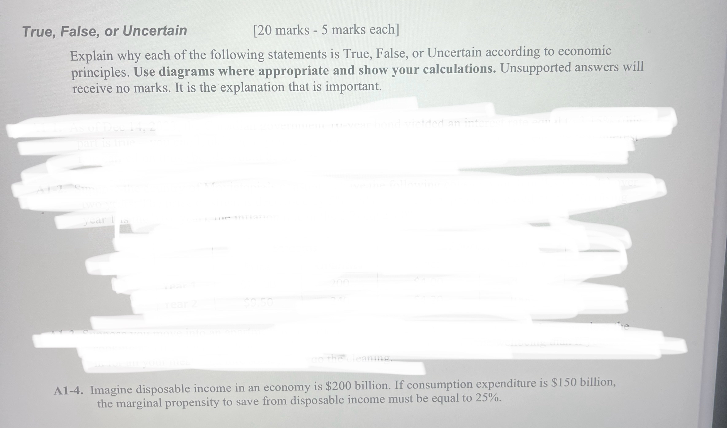 Solved True, False, or Uncertain[20 ﻿marks - 5 ﻿marks | Chegg.com