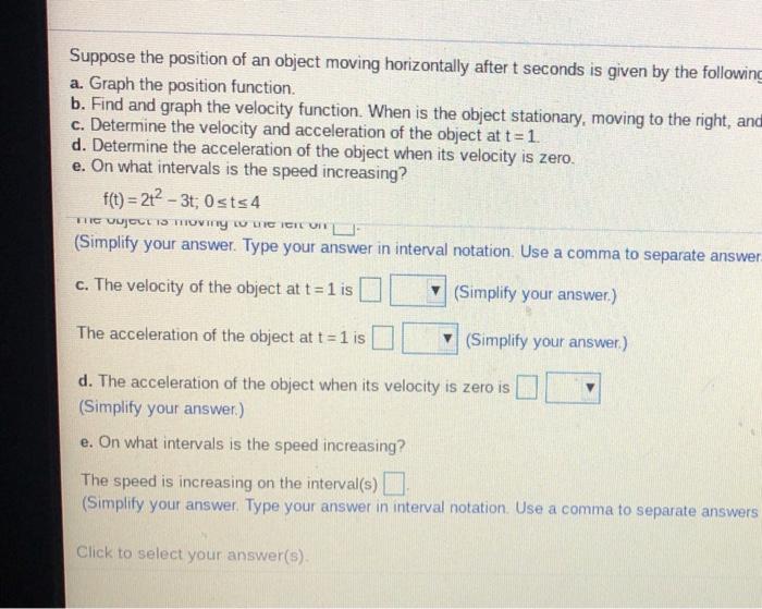 Solved Suppose the position of an object moving horizontally | Chegg.com