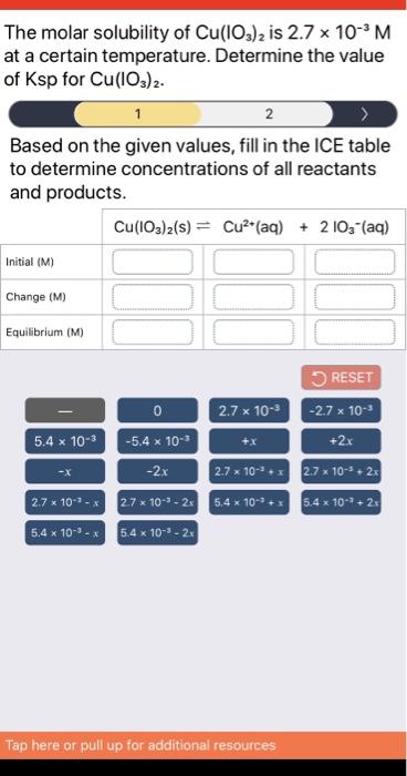 Solved The molar solubility of Cu(IO3)2 is 2.7 x 10-3M at a | Chegg.com