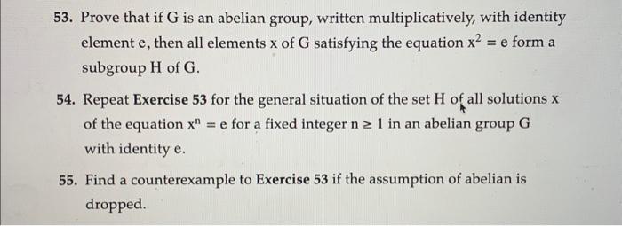 Solved 53. Prove that if G is an abelian group, written | Chegg.com