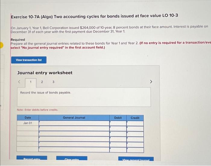 Solved Exercise 10-7A (Algo) Two accounting cycles for bonds | Chegg.com