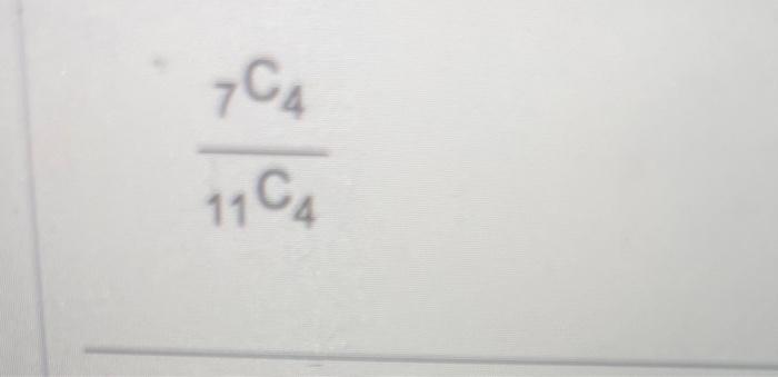 Solved 11C47C4Decide if the situation involves permutations, | Chegg.com