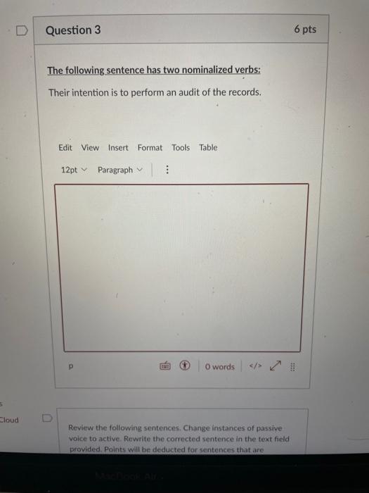 Identify and correct the nominalized verb in each of | Chegg.com