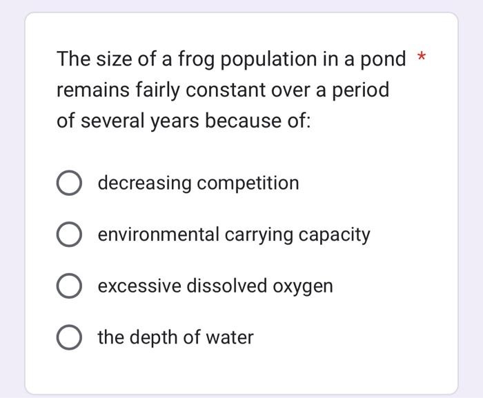 Solved The size of a frog population in a pond remains | Chegg.com