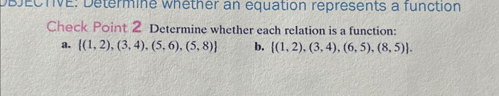 Solved Check Point 2 ﻿Determine whether each relation is a | Chegg.com