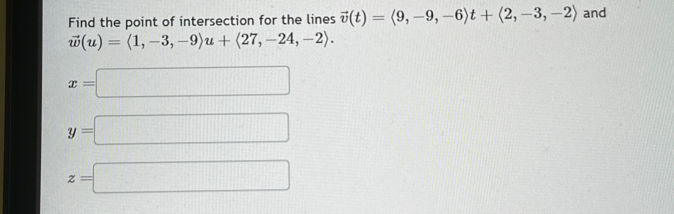 Solved Find the point of intersection for the lines | Chegg.com