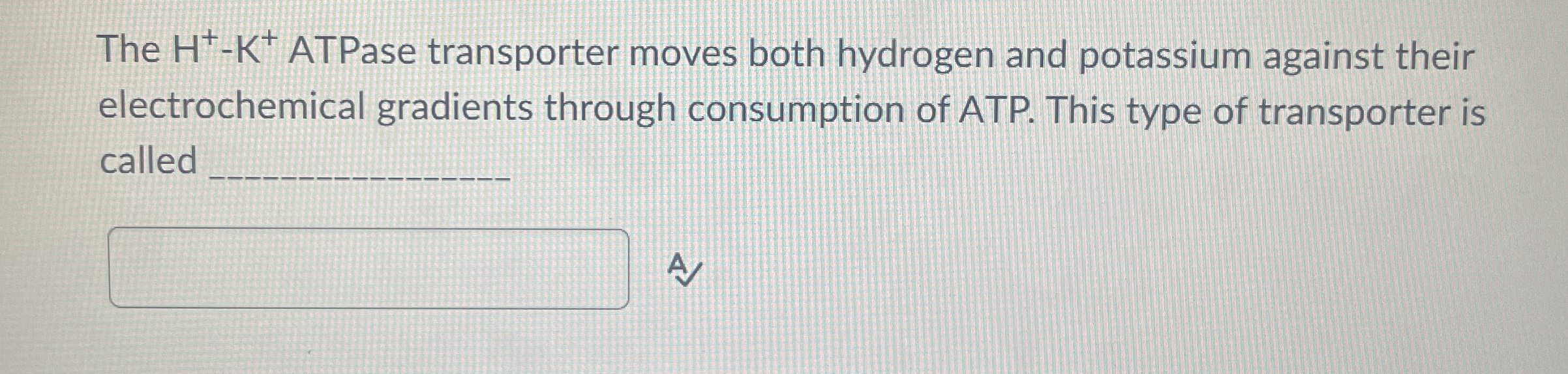 Solved The H -K ATPase transporter moves both hydrogen and | Chegg.com